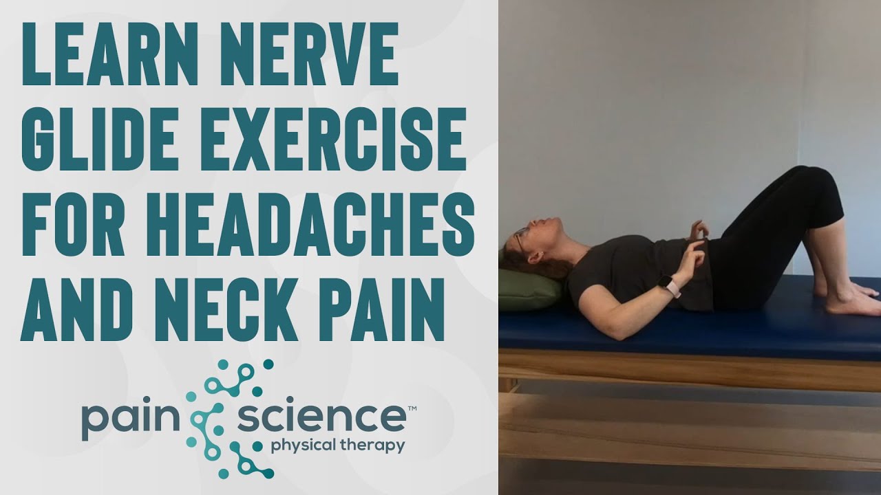 Nerve Gliding Exercises For Neck Pain At Gregory Saul Blog