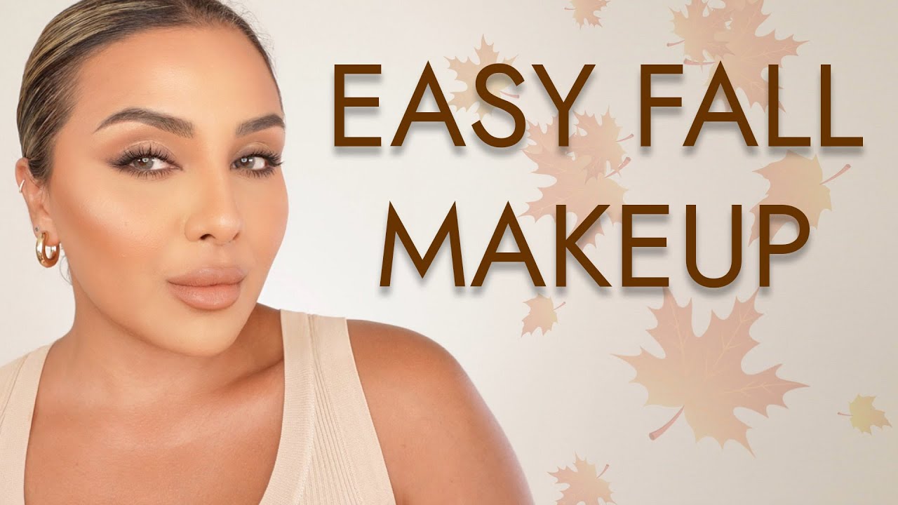 Fall Makeup Tutorial You Saubhaya Makeup