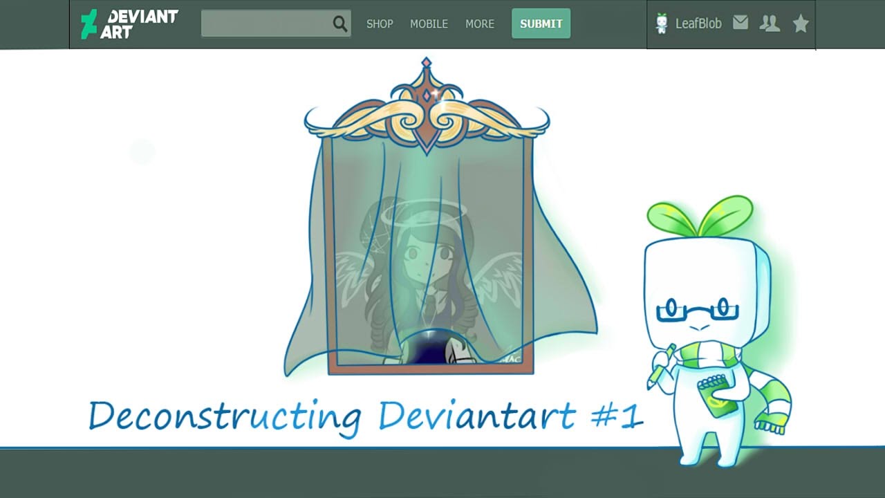 Deconstructing Deviantart 1 Youtube