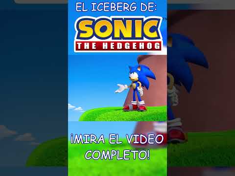 Video El Segundo Nombre De Sonic Pepe El Mago El Iceberg De Sonic