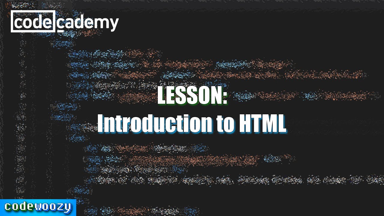 Introduction To Html Learn Html Codecademy Walkthrough Youtube