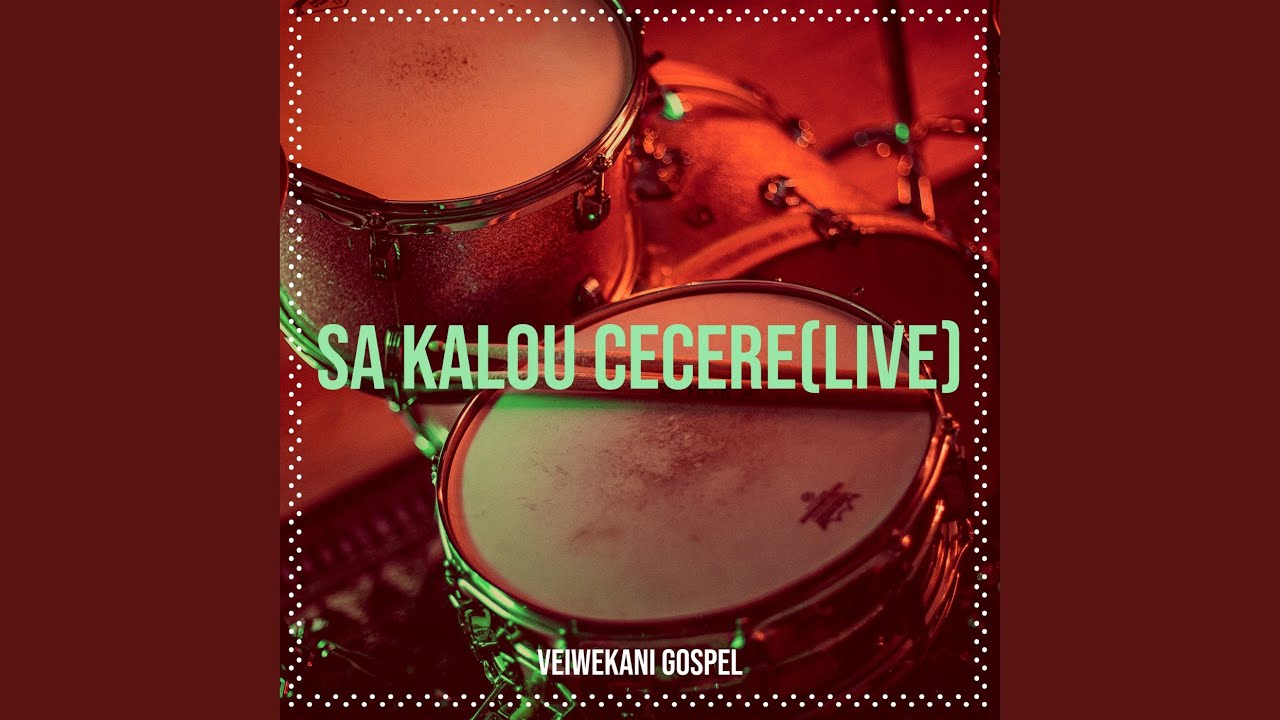 Sa Kalou Cecere Live Youtube