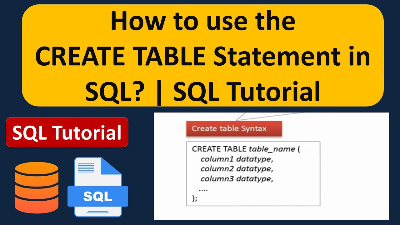 How To Use The Create Table Statement In Sql Sql Tutorial For