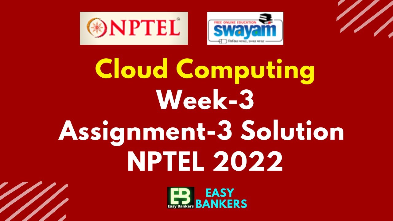 Nptel Cloud Computing Week 3 Answer Assignment 3 Solution Youtube