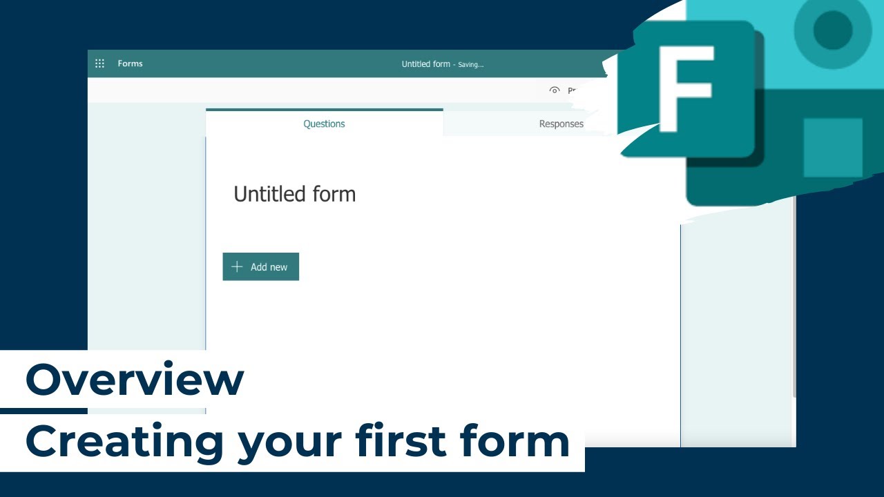 Overview Microsoft Forms Creating Your First Form Youtube