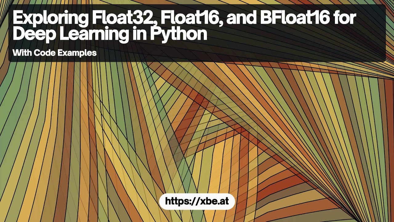 Exploring Float32 Float16 And Bfloat16 For Deep Learning In Python