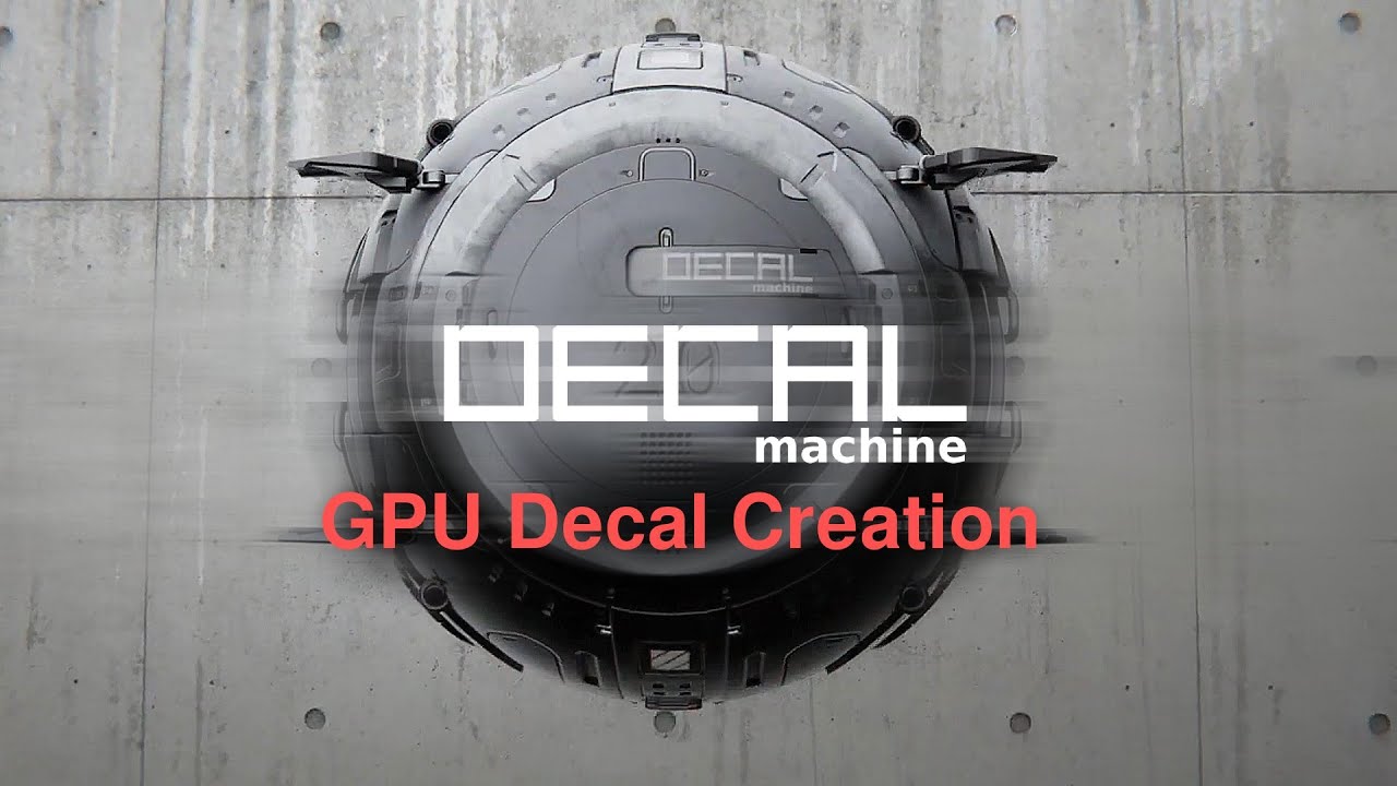 Decalmachine 2 2 Gpu Decal Creation Youtube