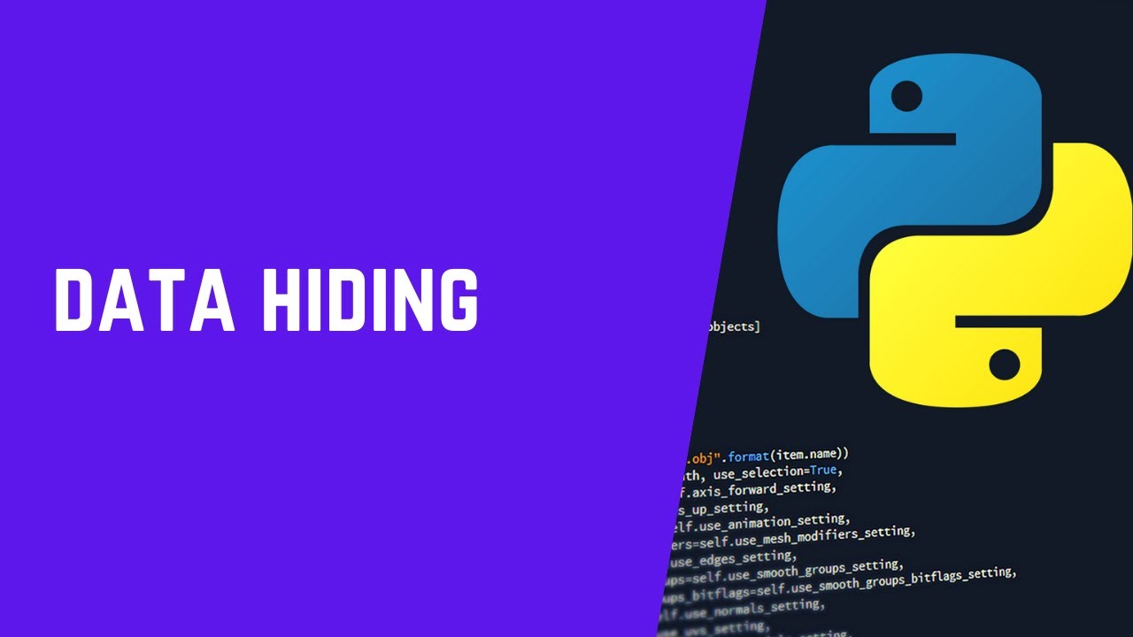 Data Hiding In Python Youtube