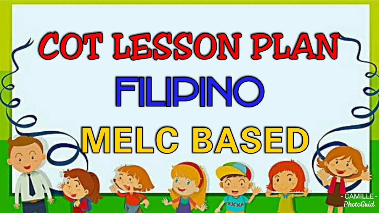 Cot Lesson Plan For Kindergarten Quarter 1 At William Gainey Blog