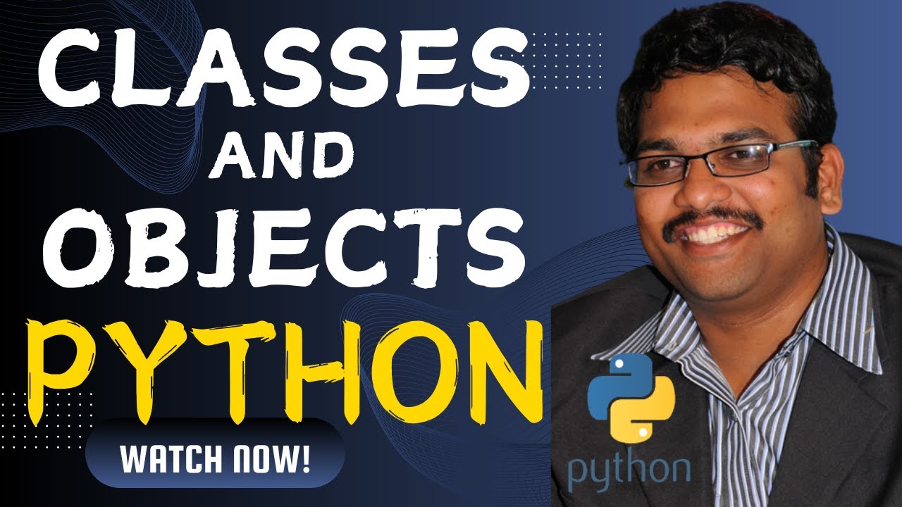 Classes Objects Python Programming Youtube