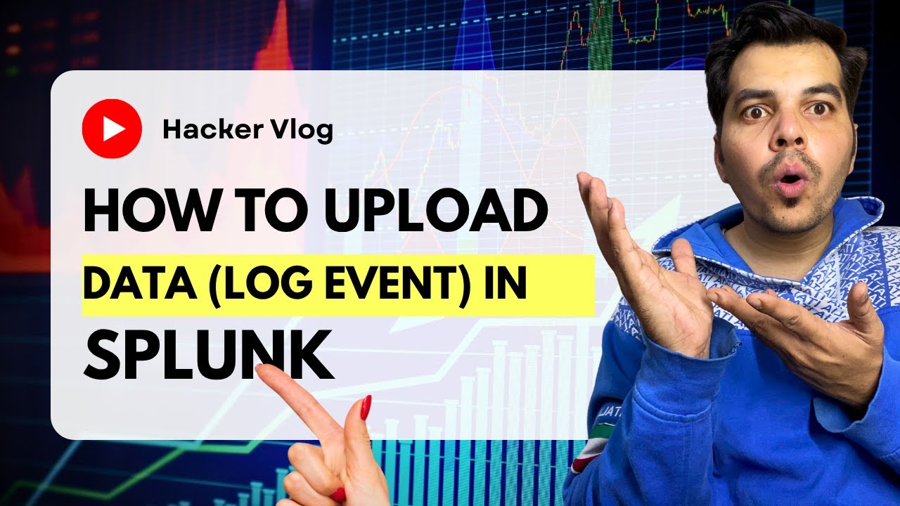 4 How To Upload Data Event Logs In Splunk Splunk Tutorial For