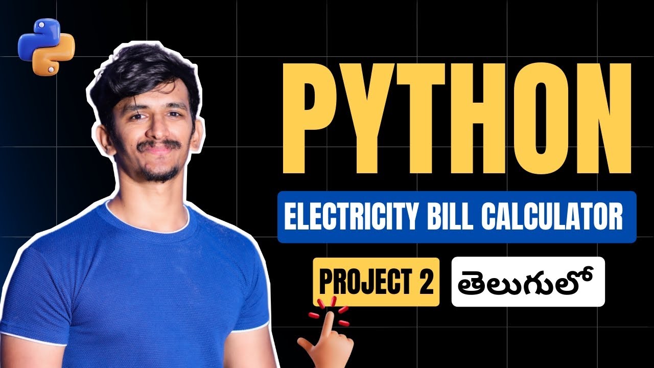 Electricity Bill Calculator In Telugu Python Mini Project For