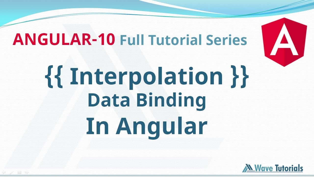 Interpolation In Angular Angular 10 Full Tutorial Series Wave