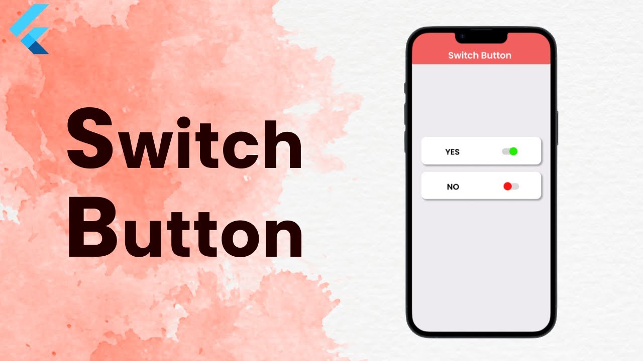 Switch Button Toggle Switch Button Flutter Tutorial Animated