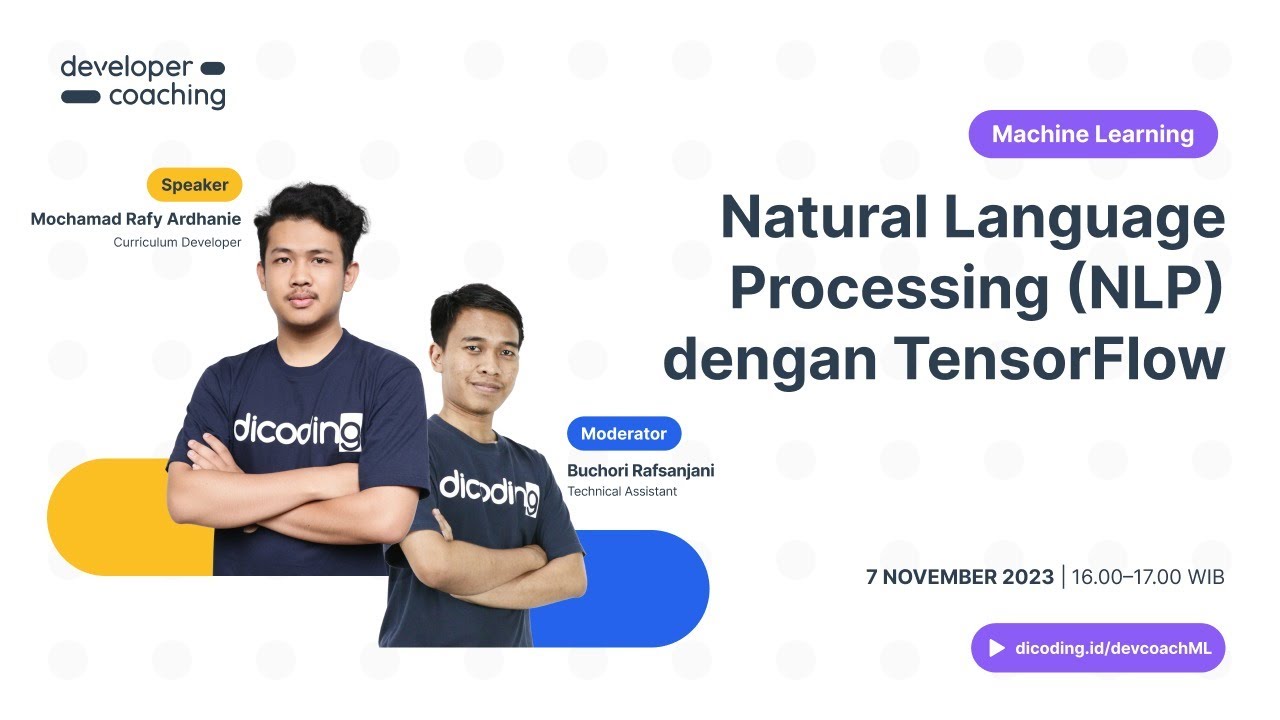 Dicoding Developer Coaching 111 Machine Learning Natural Language
