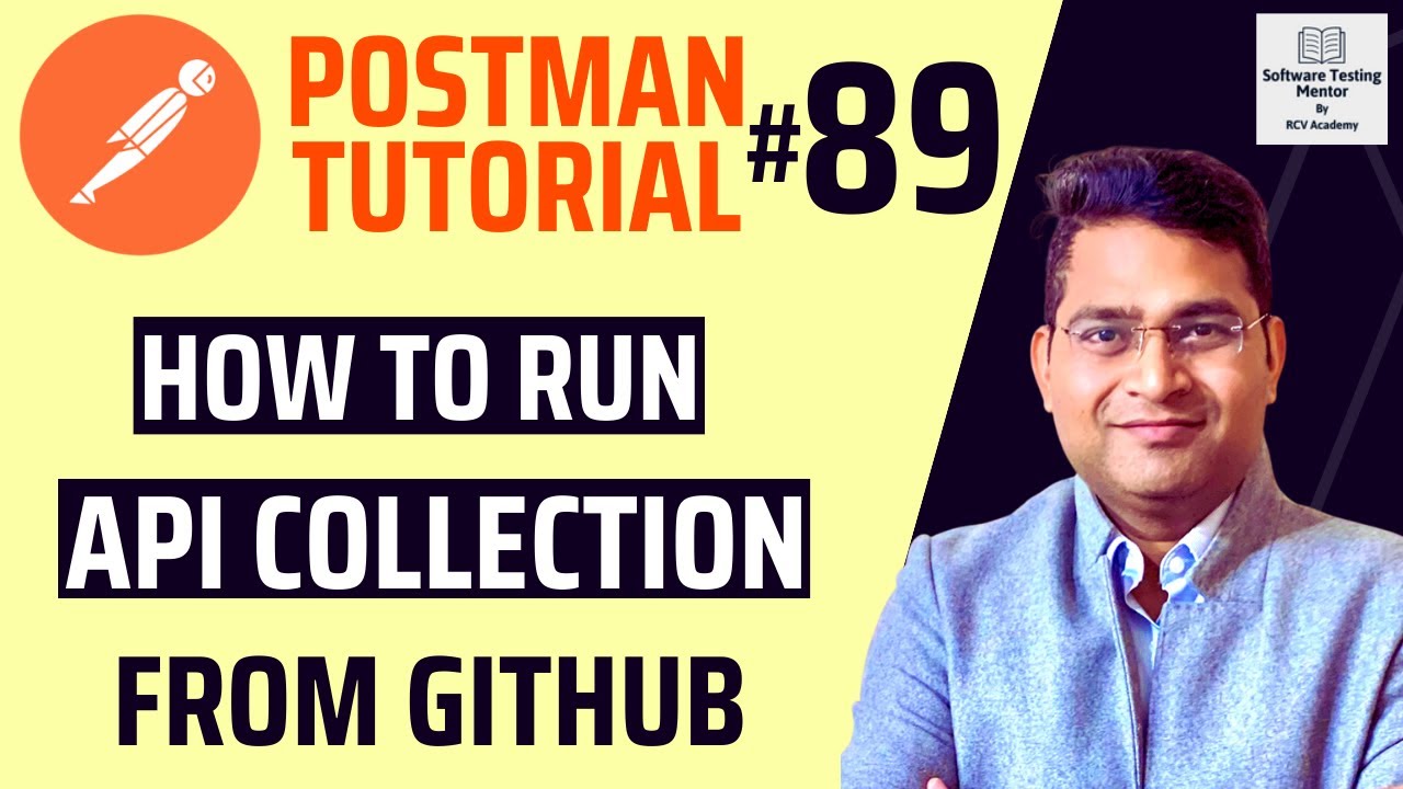 Postman Tutorial 89 How To Run Api Collection From Github Youtube