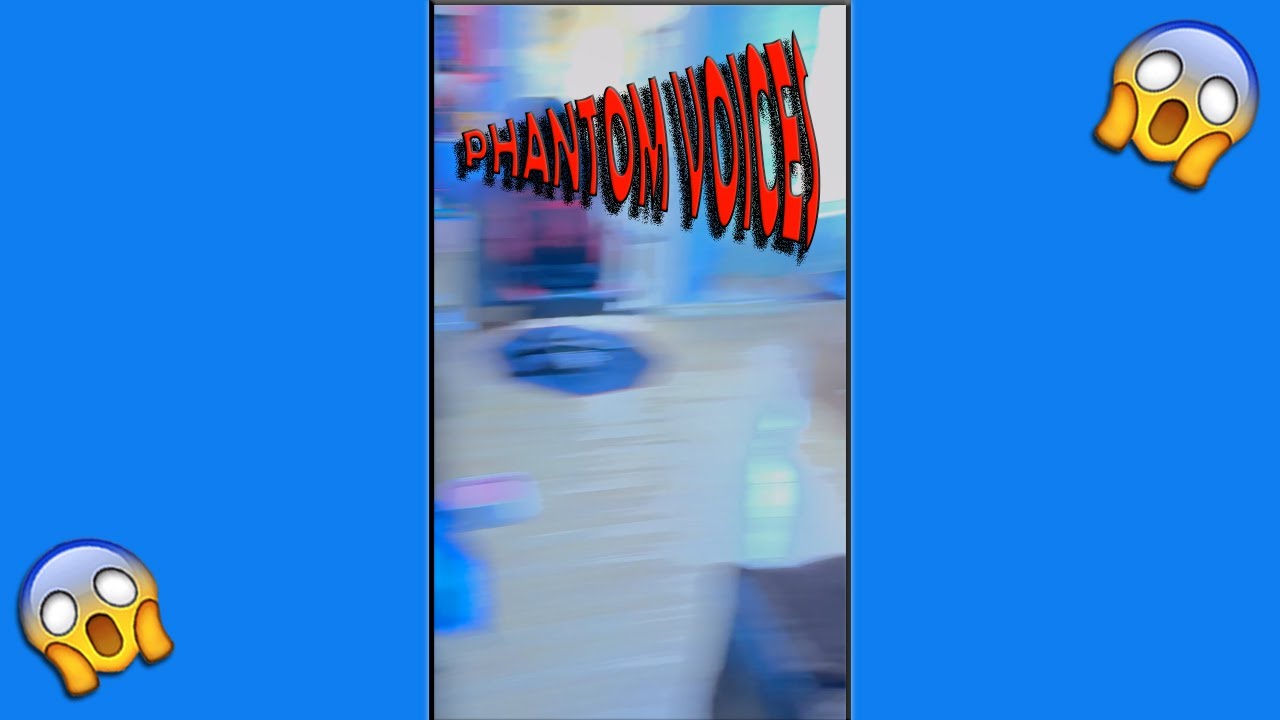 Phantom Voices Youtube