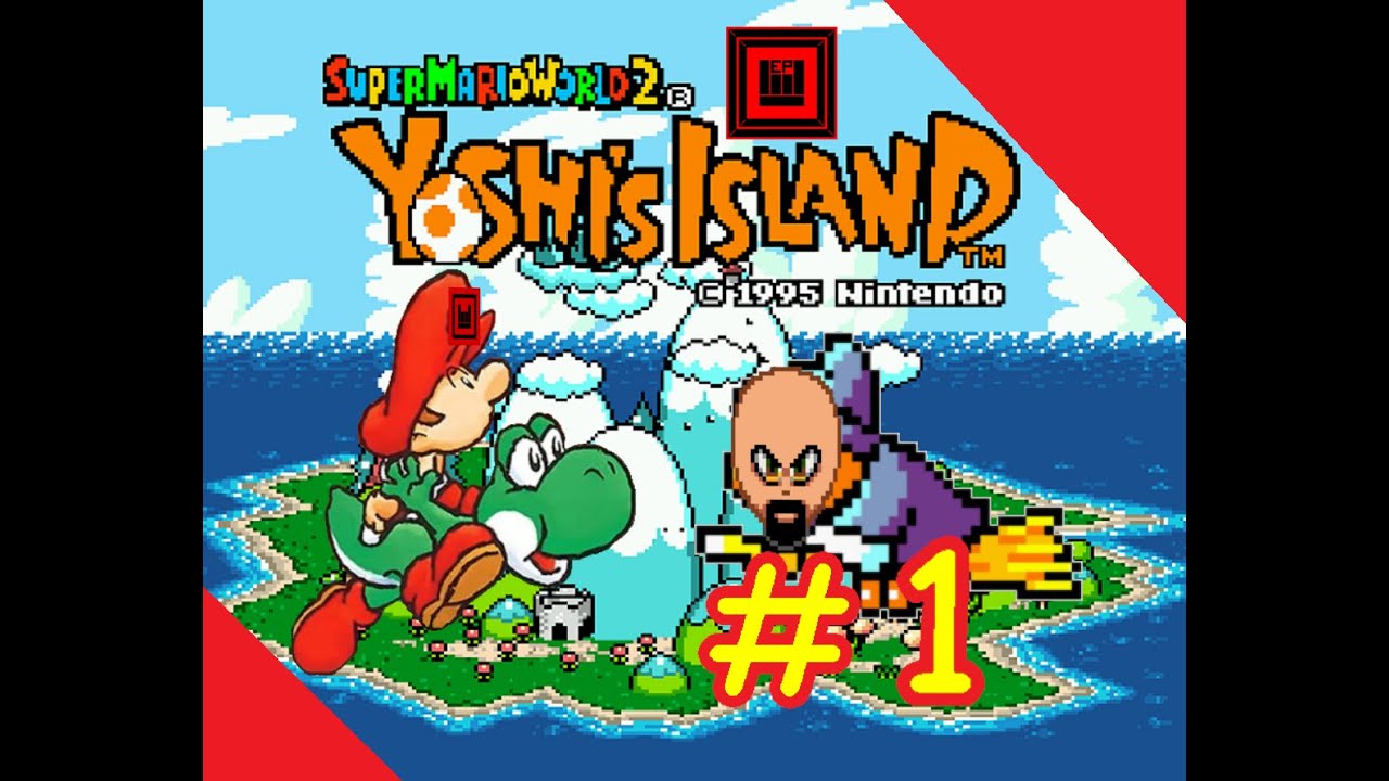 Watch Out For Toadies Yoshi S Island Ep 1 Youtube
