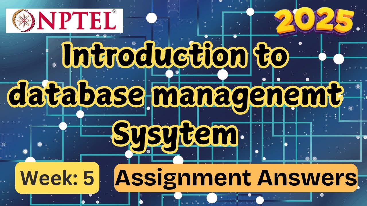 Introduction To Database Systems Week 5 Nptel Assignment Answer Jan
