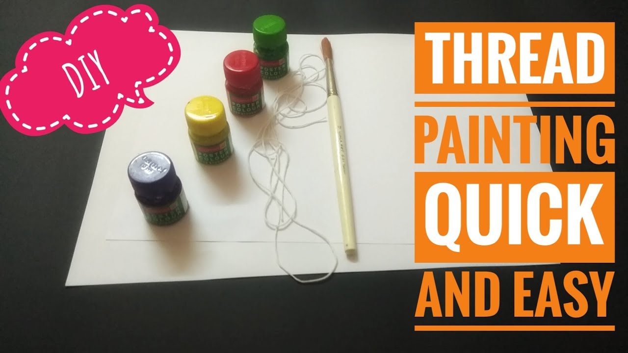 Diy Thread Painting Simple And Easy Step By Step ध ग स प ट ग