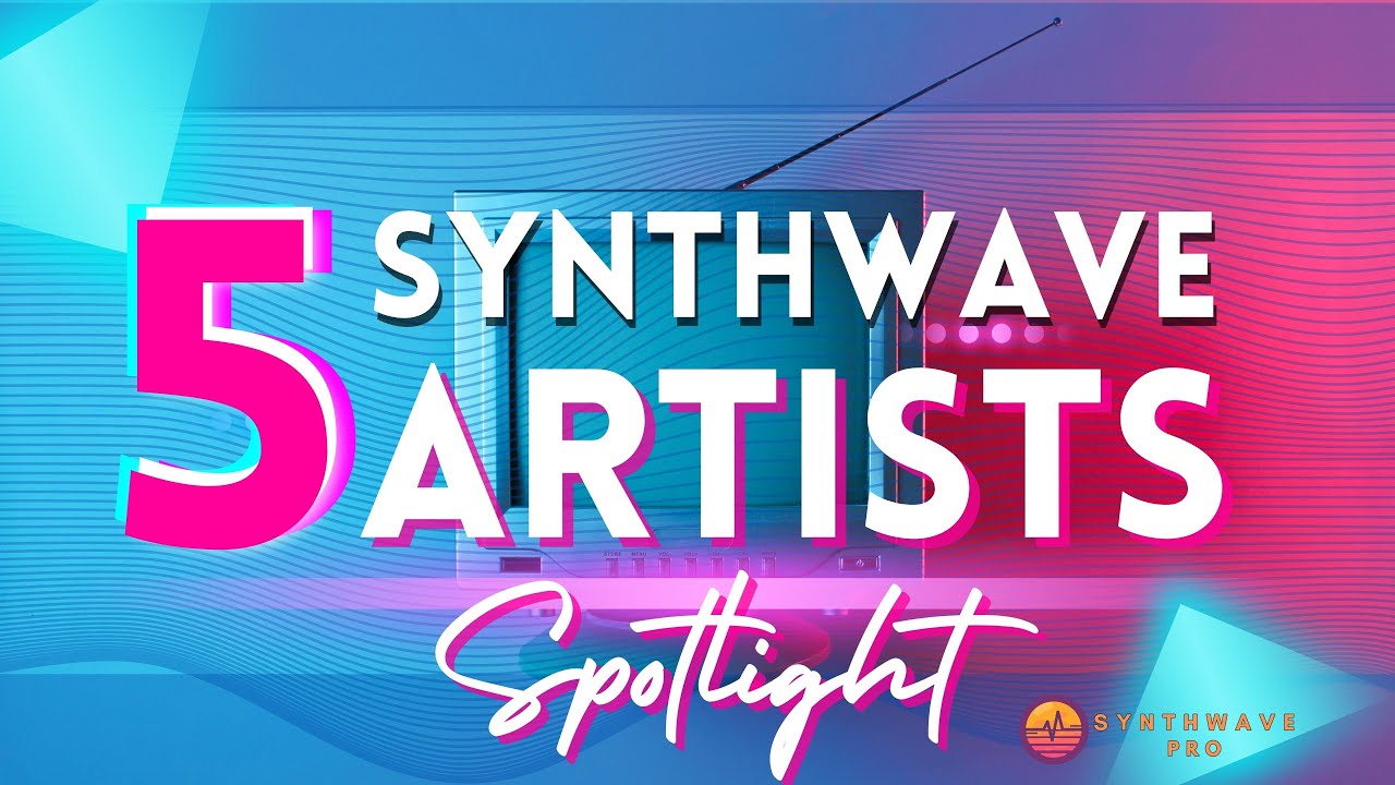 5 Synthwave Artists That Are Making Waves Youtube Music