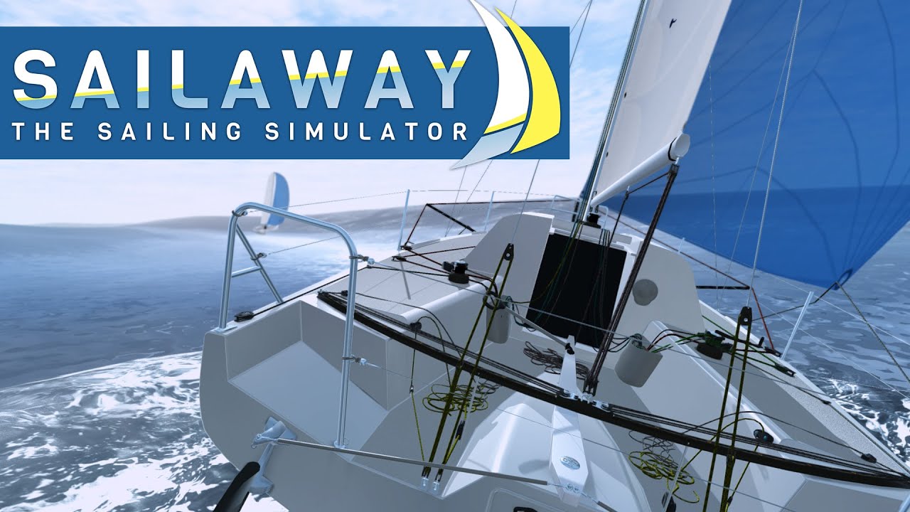Sailaway The Sailing Simulator Early Access Launch Trailer Youtube