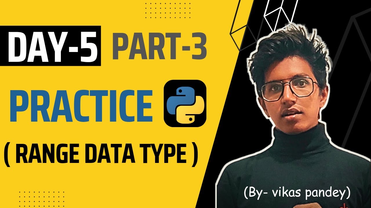 Practice Range Data Type Part 3 Day 5 Youtube