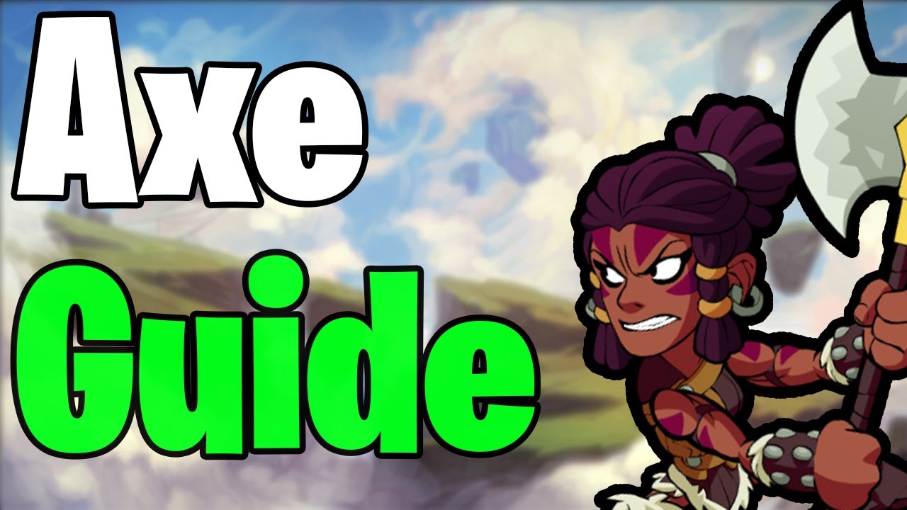 Learn Axe In 3 Minutes Brawlhalla Axe Guide 2024 Youtube