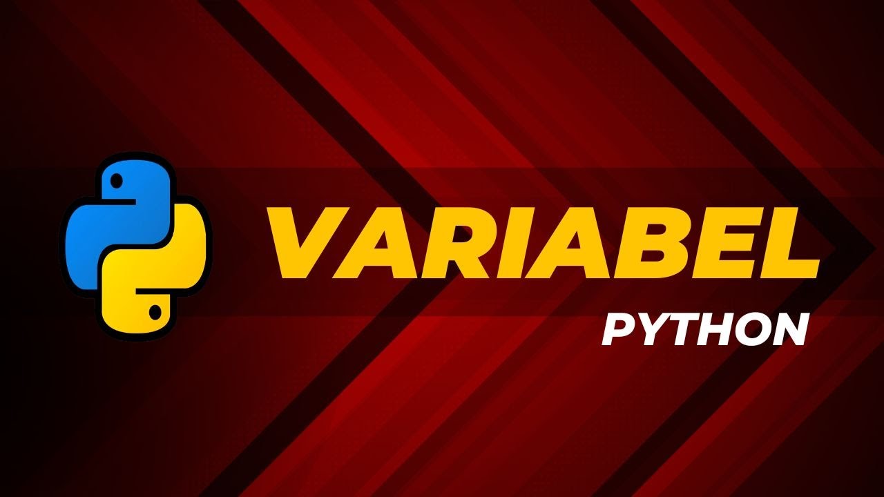 Dasar Python 04 Variabel Youtube