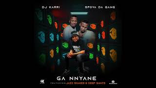 Dj Karri Spova Da Gang Ga Nnyane Official Audio Ft Jazzshakes Deep ...