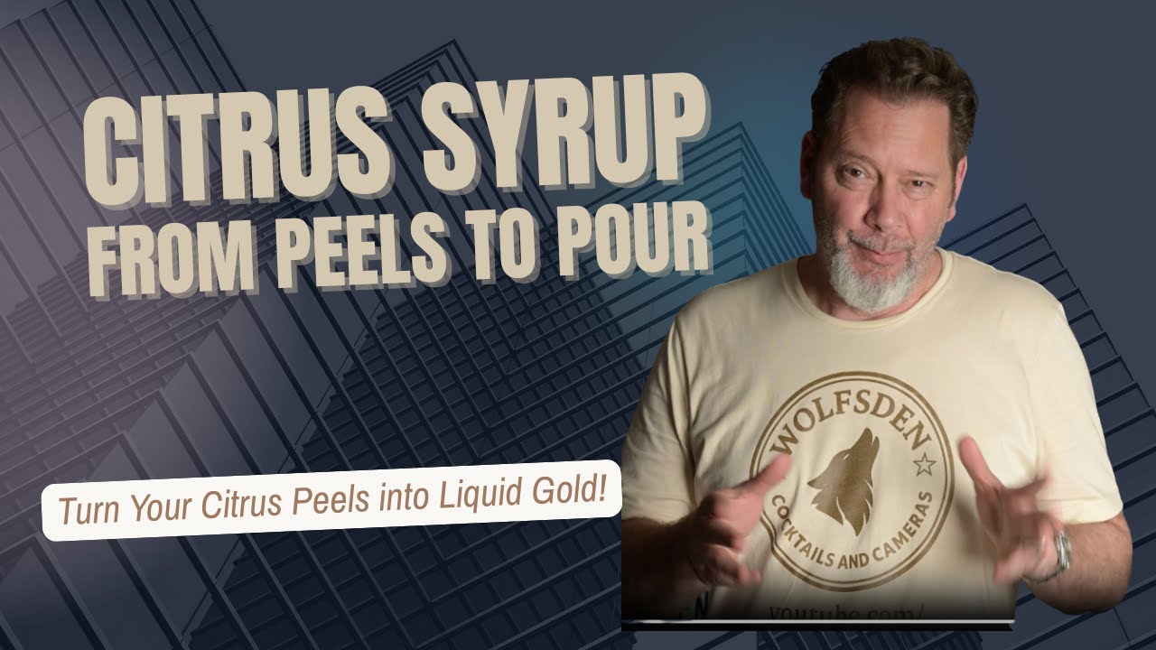 Turn Citrus Peels Into Liquid Gold Citrus Syrup From Scratch Youtube