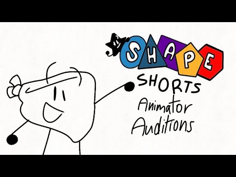 Shape Shorts Animator Auditions Are Not Open Youtube