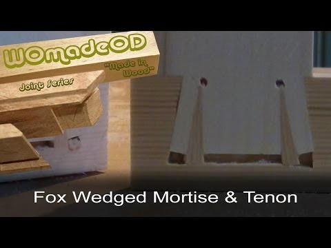 Hand Cut Joints: Fox Wedged Mortise & Tenon