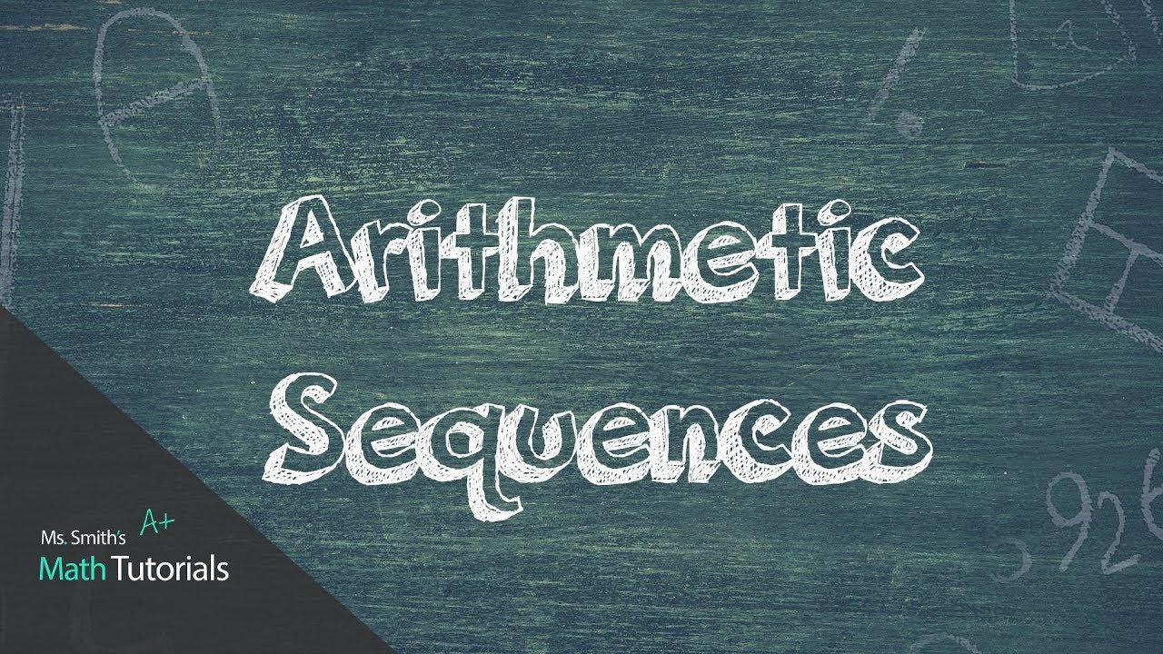 Arithmetic Sequences Youtube
