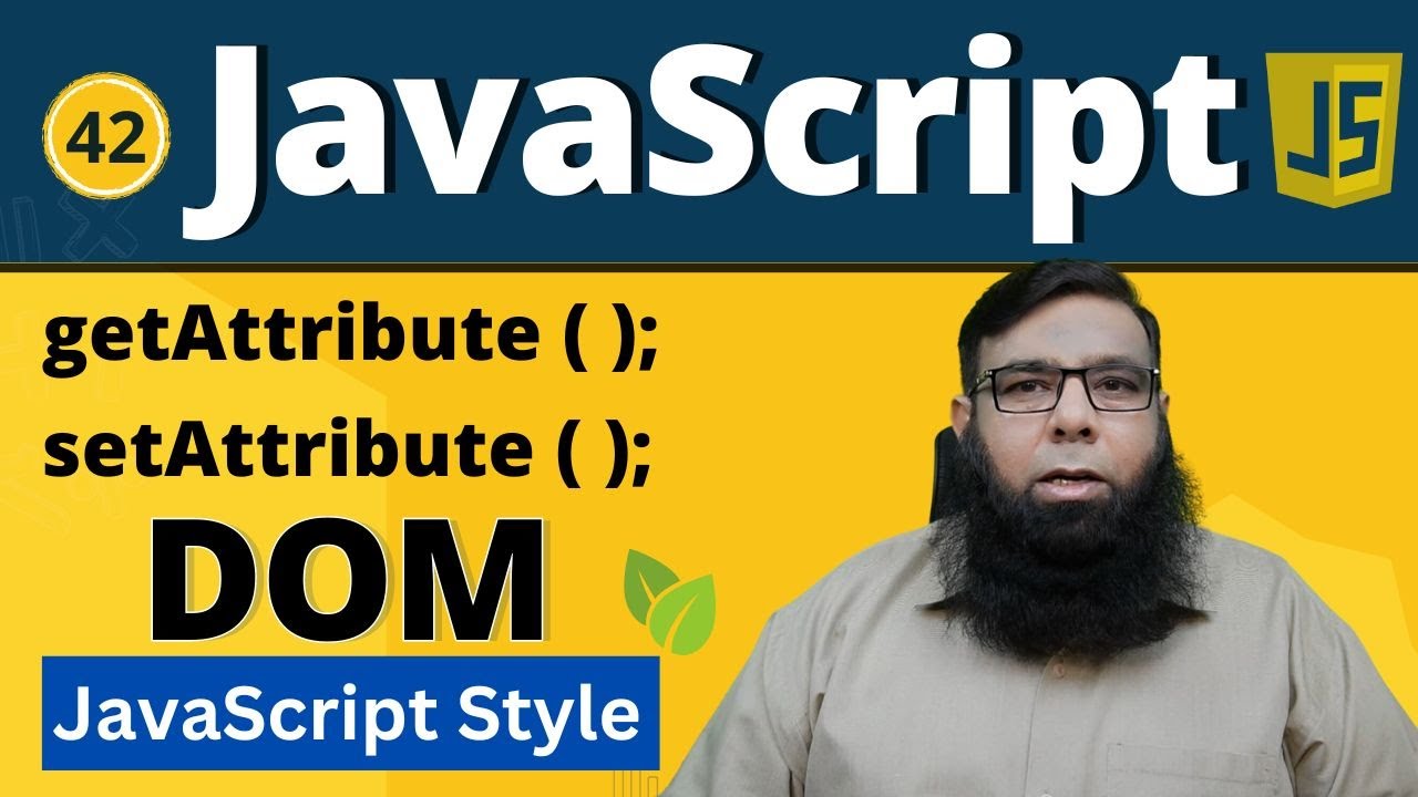Getattribute And Setattribute In Javascript Javascript Style Guide