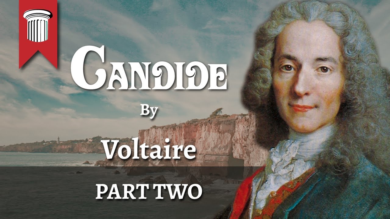 Candide By Voltaire Part Two Youtube