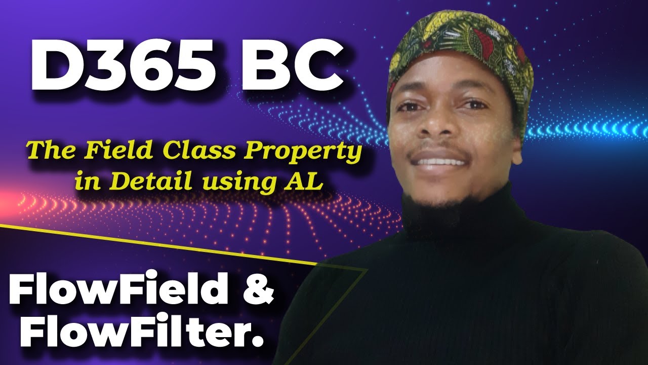How To Use Flowfields And Flowfilters In Microsoft Dynamics 365