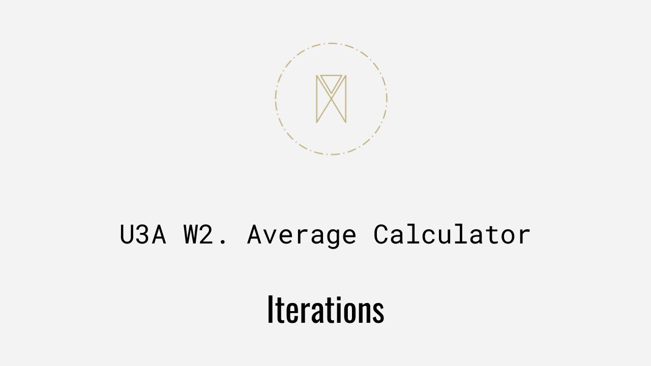 Average Calculator Python Iterations U3aw2 Youtube