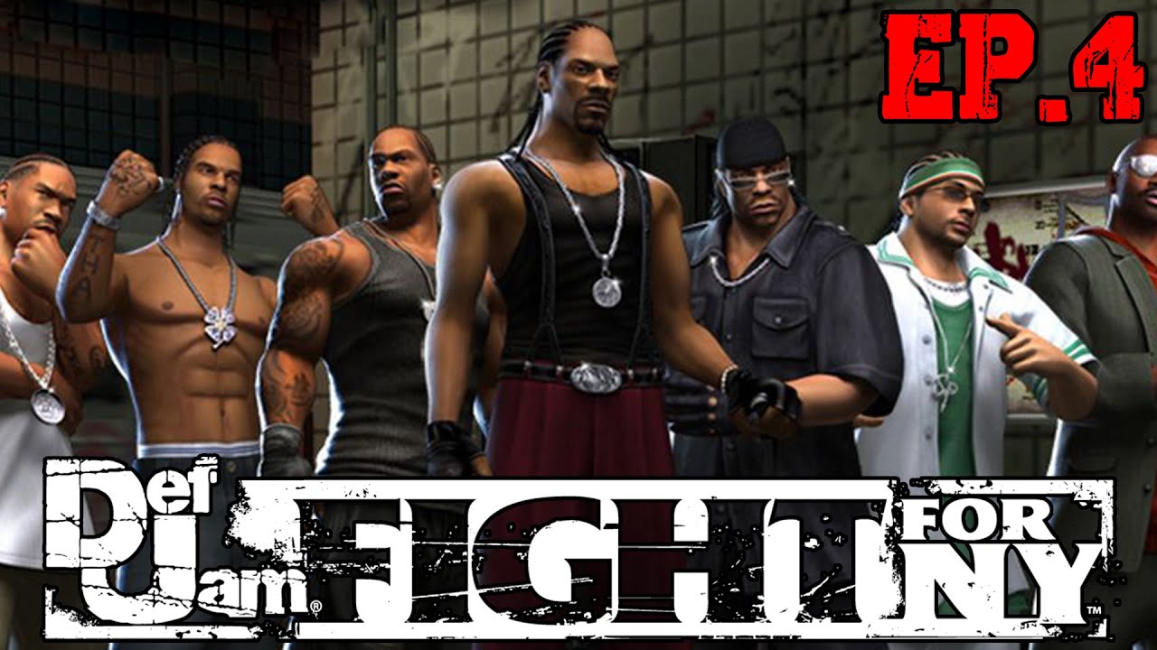 Def Jam Fight For Ny Ep 4 Youtube