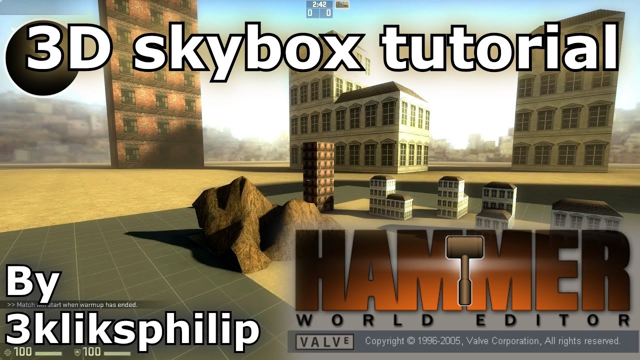 Source Sdk Tutorial 3d Skybox Tutorial Youtube