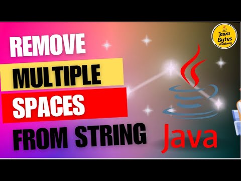 Efficient Java Program To Remove Multiple Spaces From Strings Youtube
