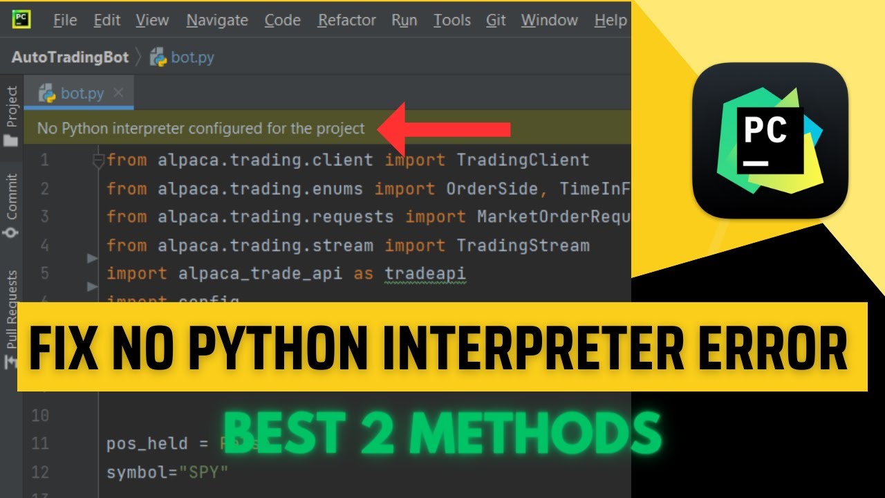 How To Fix No Python Interpreter Configured For Project Error In