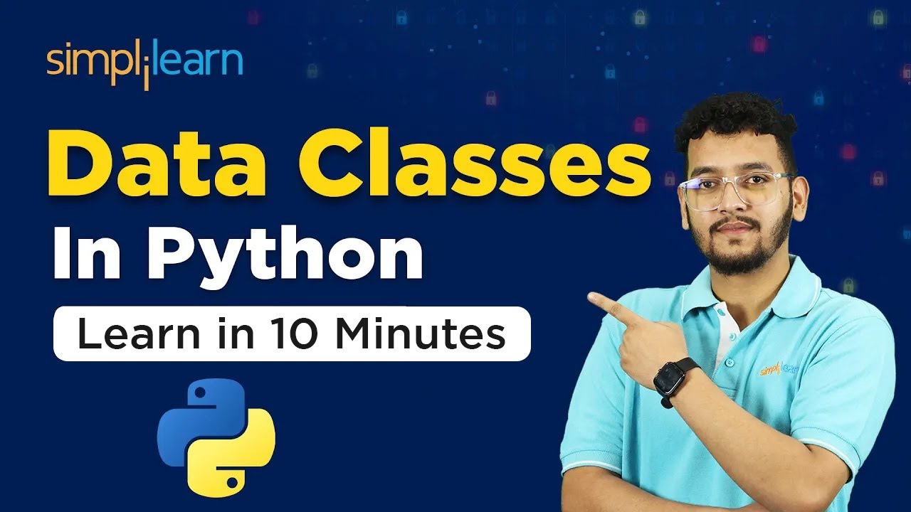 Learn Data Classes In Python In 10 Minutes How To Use Data Classes In