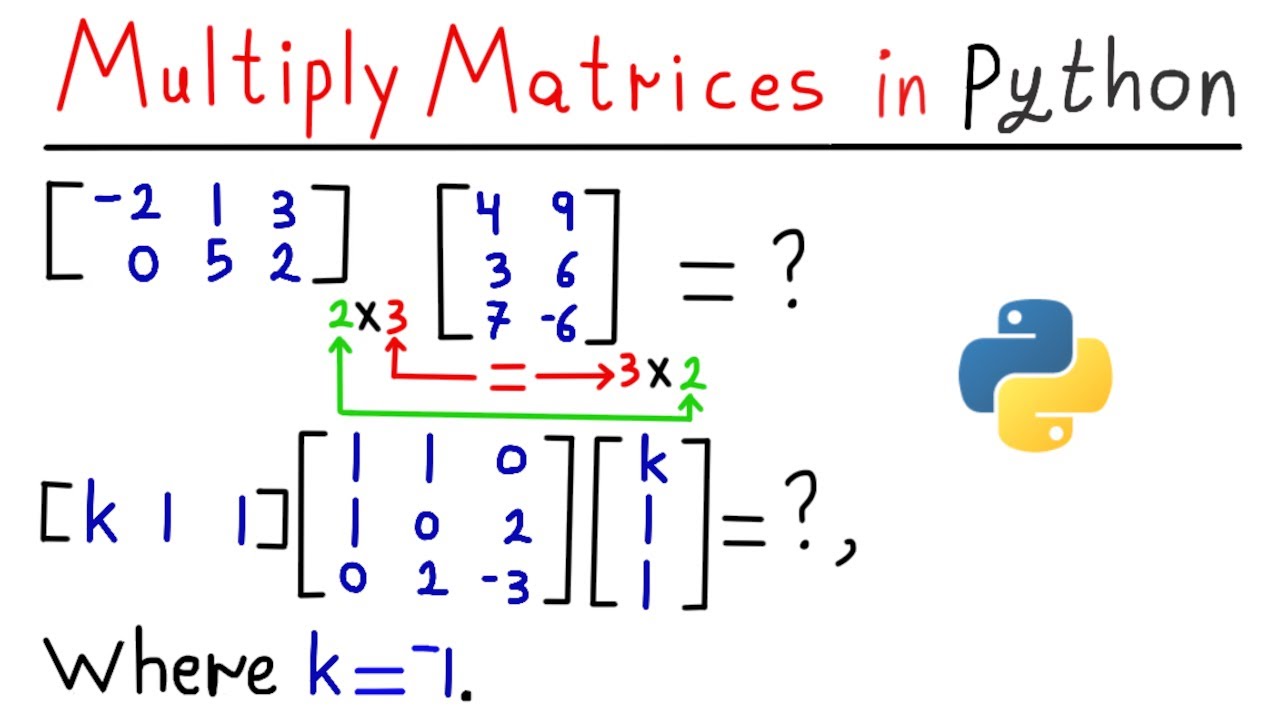How To Multiply Matrices In Python Spyder Ide Youtube