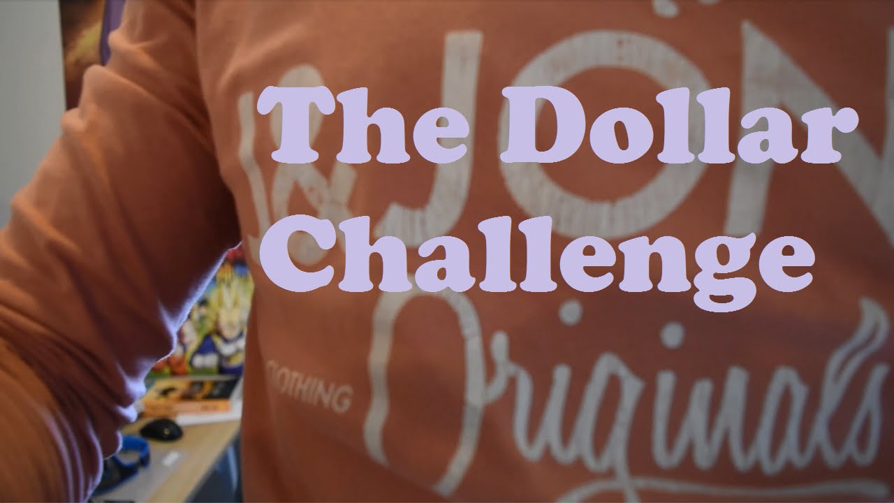 The Dollar Challenge Youtube
