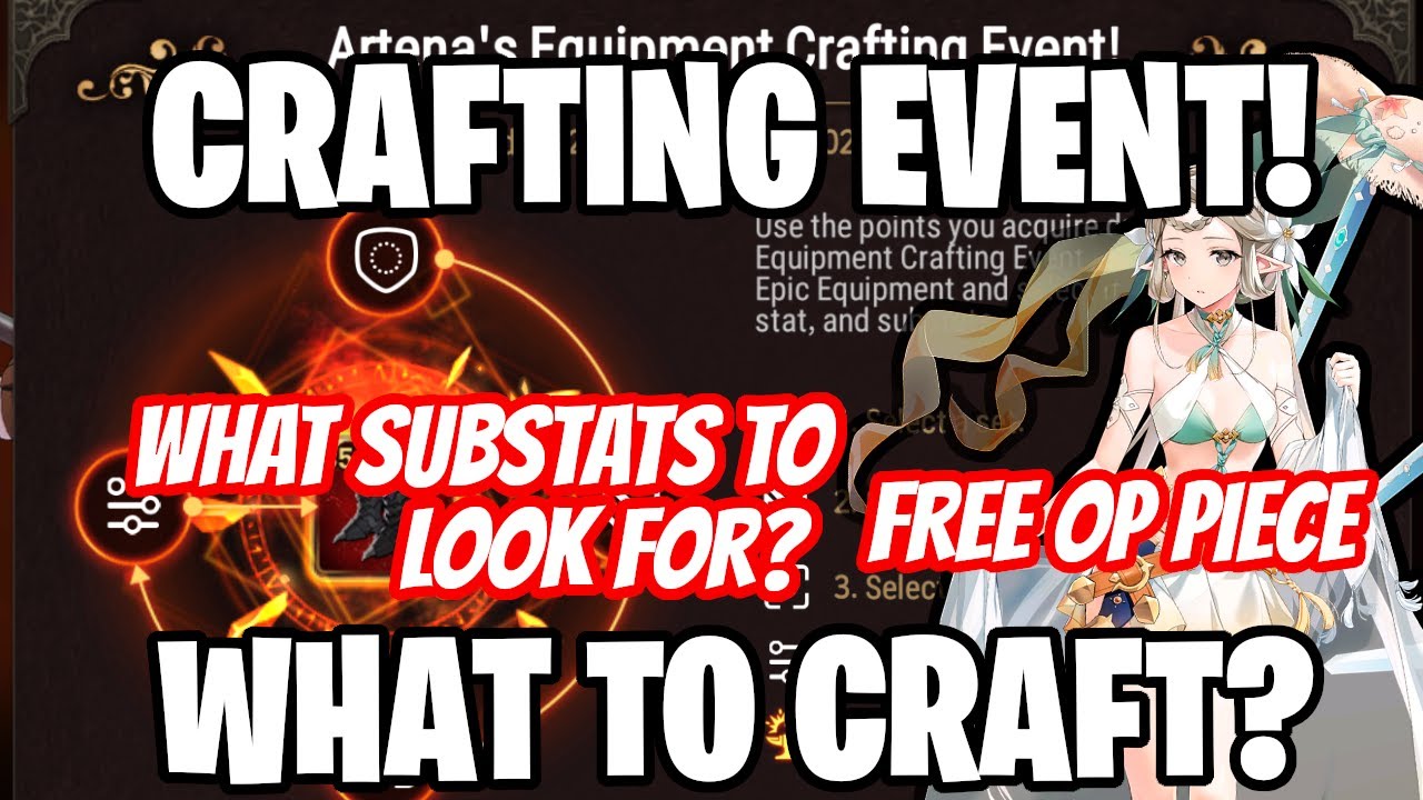 Artena Crafting Event Guide What To Craft Epic Seven Youtube