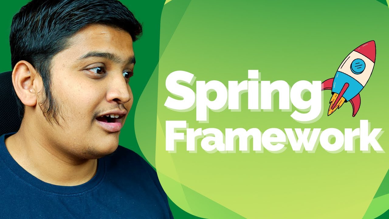 Spring Framework Tutorial For Beginners Youtube