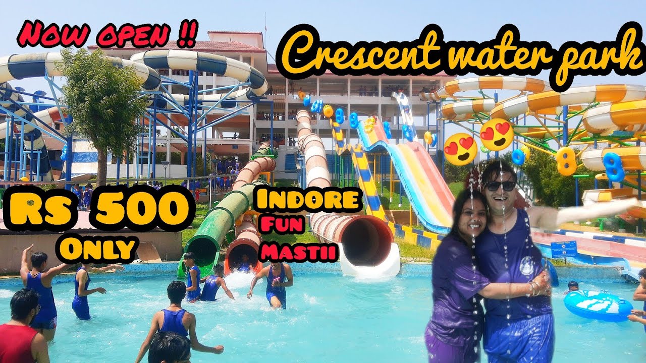 Crescent Water Park Indore Crescent Water Entry Fees Youtube