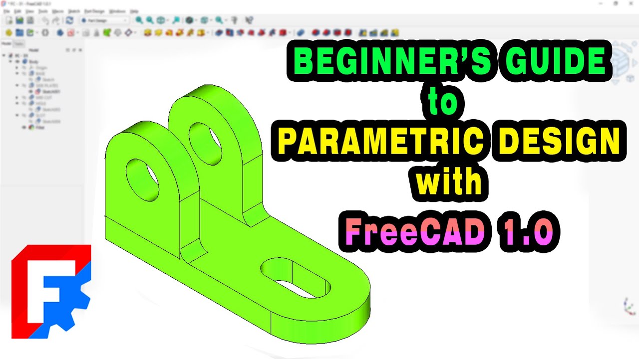 Freecad 1 0 1 Tutorial Beginner S Guide To Parametric Design Youtube