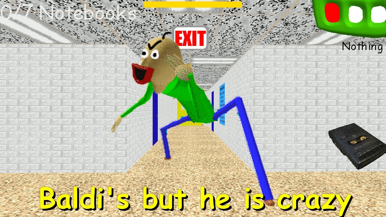 Baldi S But He Is Crazy Baldi S Basics Mod Youtube